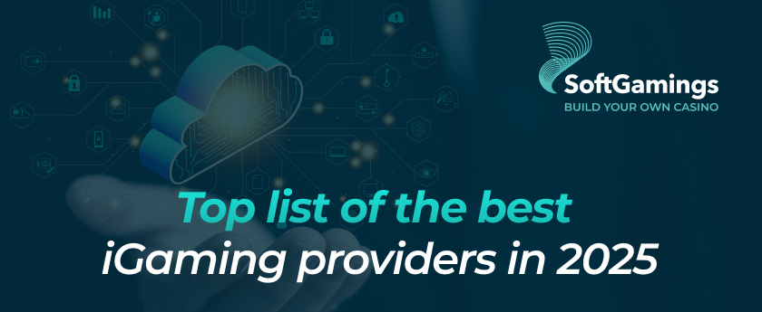 Best iGaming Software Providers in 2025 | SoftGamings